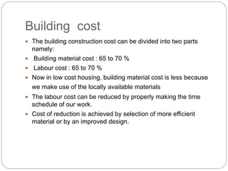 Low cost housing | PPTX