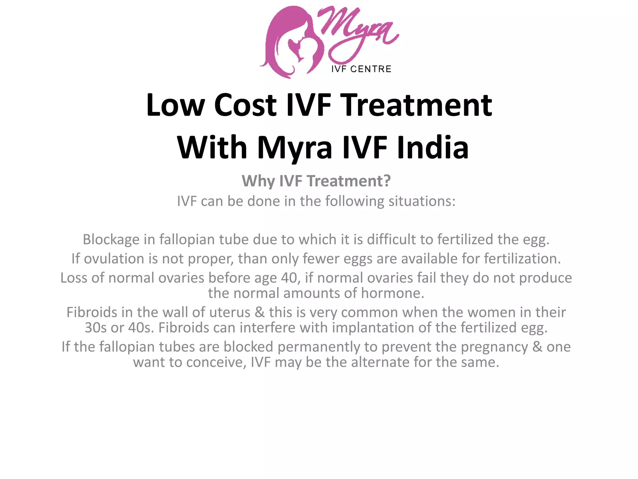 Low cost ivf treatment with myra ivf india | PPTX