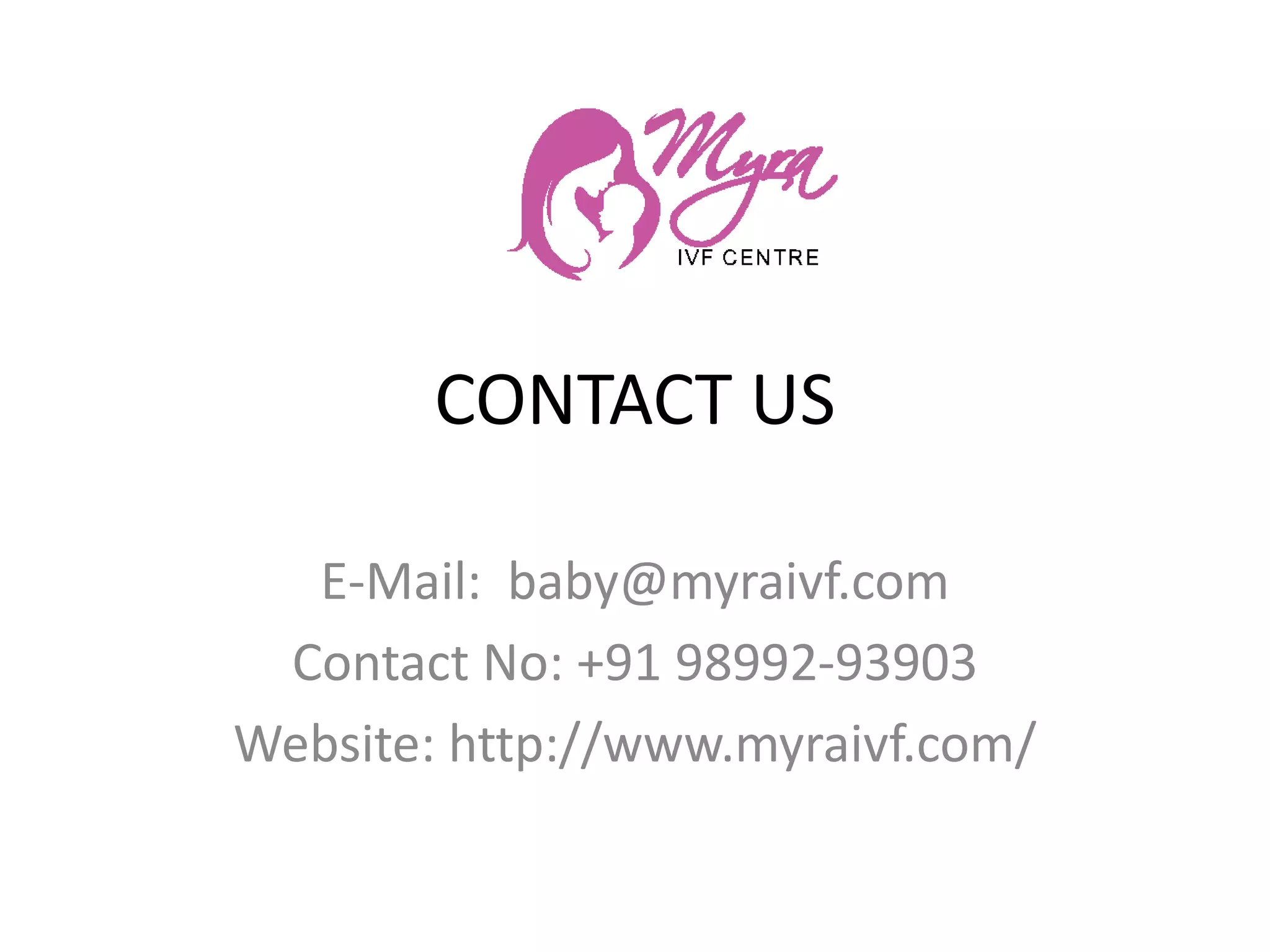 Low cost ivf treatment with myra ivf india | PPT