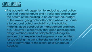 Low cost residential building using locally available materials | PPTX