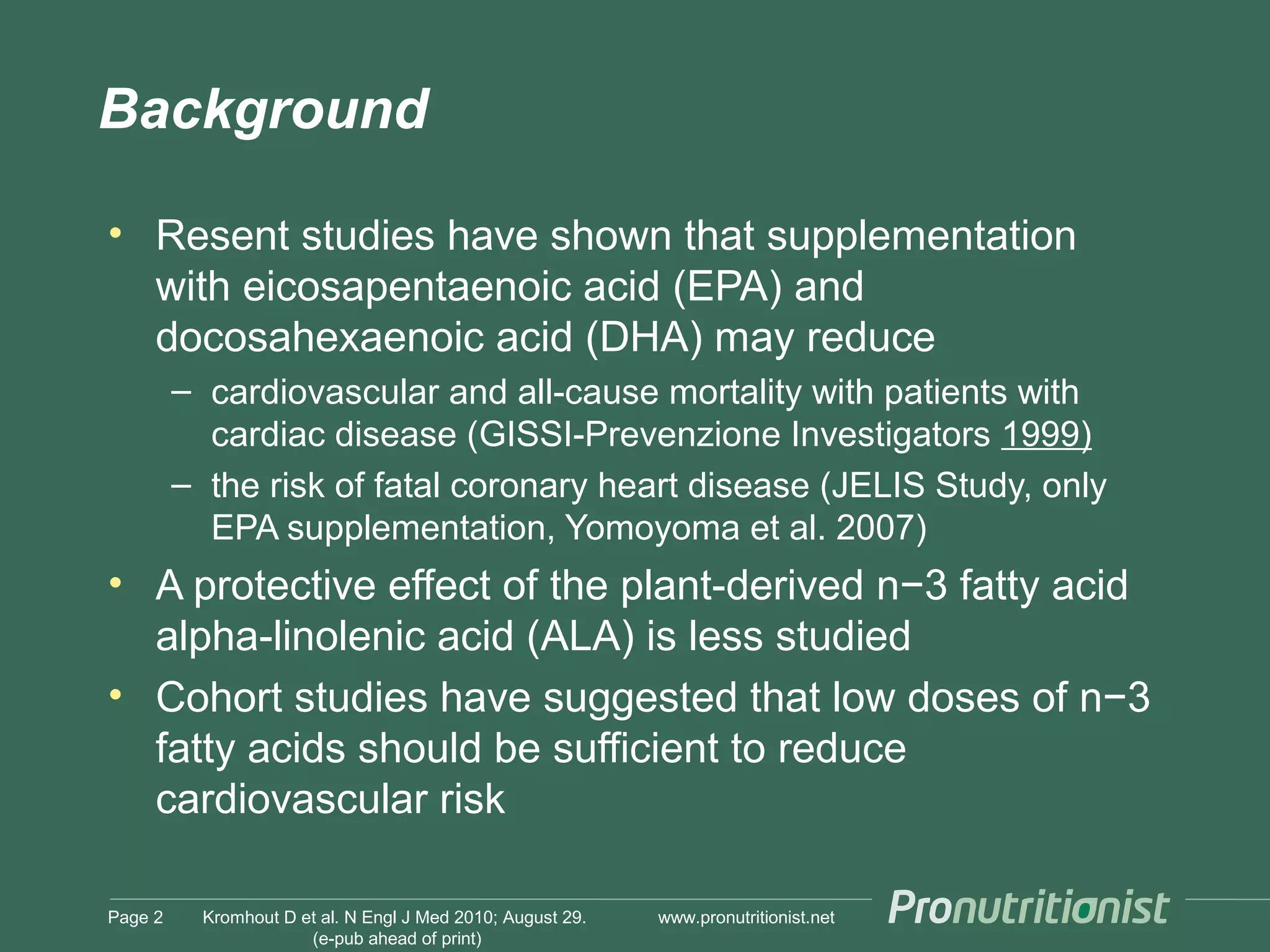 Low dose omega 3 supplementation in cad | PPT