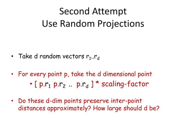 Converting High Dimensional Problems to Low Dimensional Ones | PPT