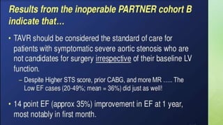 Management-Severe Aortic stenosis with Low Transvalvular Gradient and ...