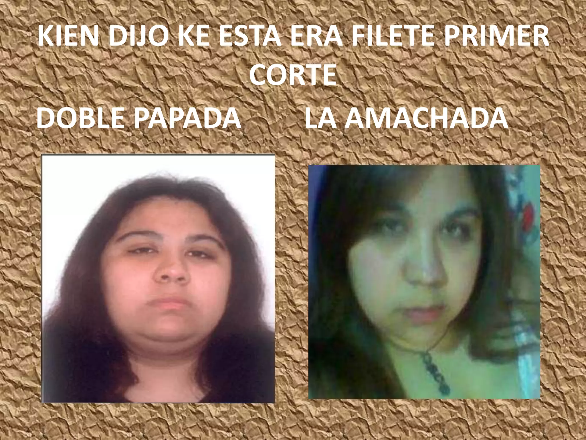 FILETE PRIMER CORTE | PPT