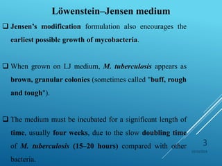Lowenstein jensen medium | PPTX