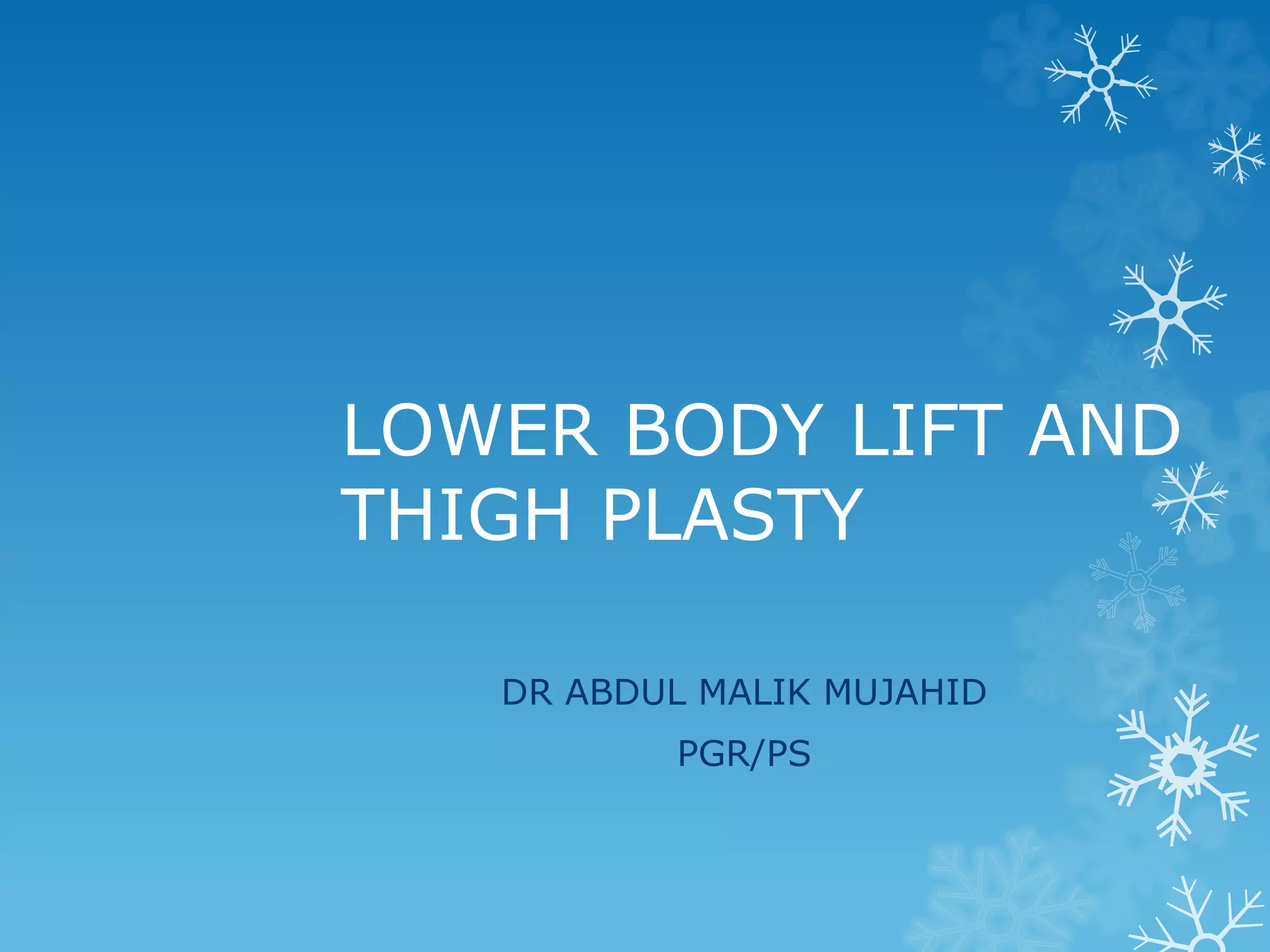 Lower body lifts | PPTX
