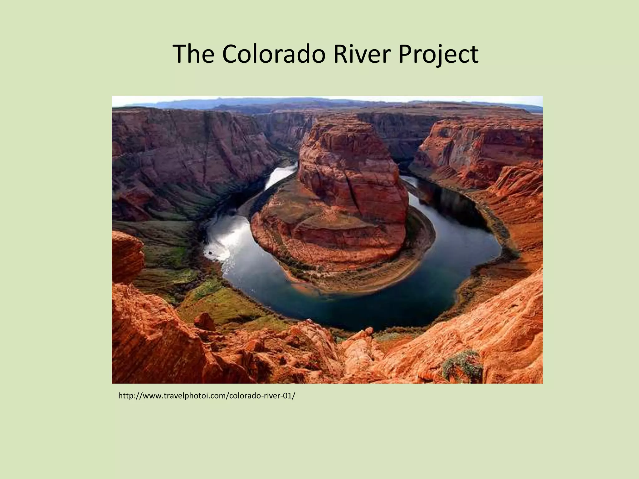 The Colorado River Project | PPTX