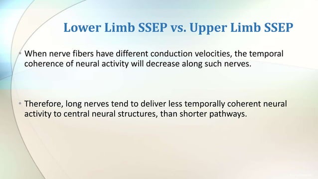 Lower Extremity Somatosensory Evoked Potentials (lower SSEP) | PPTX