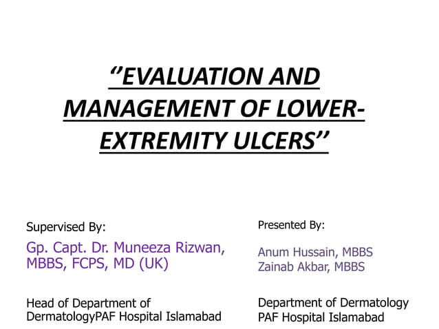 LOWER EXTREMITY ULCERS-FINAL PPT..pptx | Foot Health | Diseases and ...