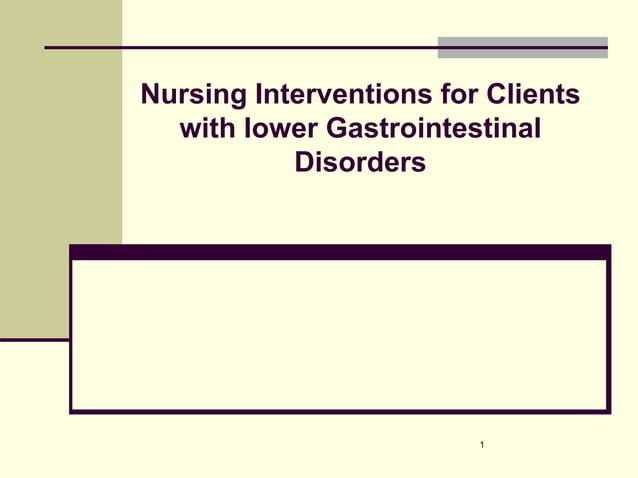 Lower gastrointestinal disorders 2- week 12.ppt