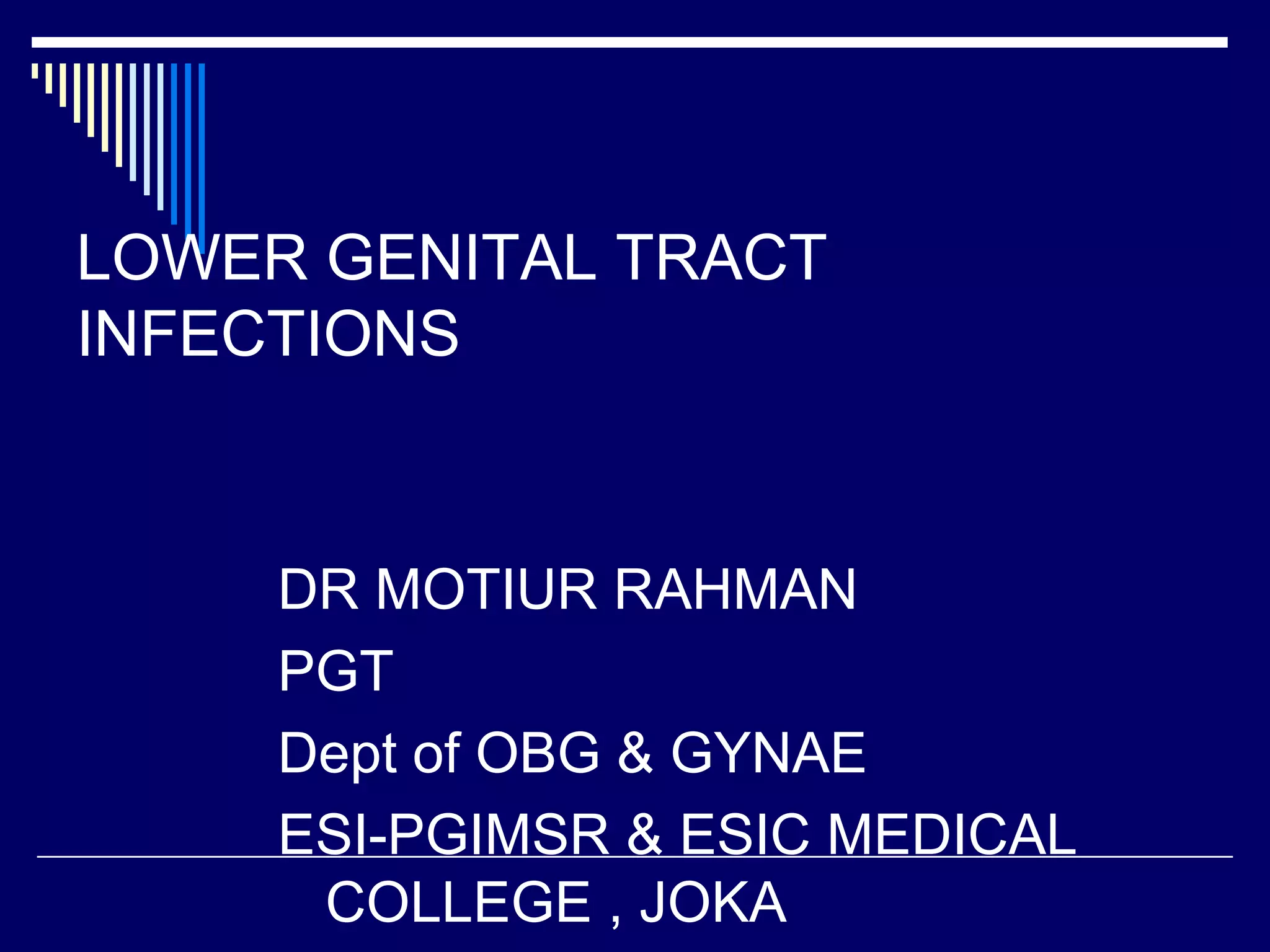 Lower Genital Tract Infection Ppt