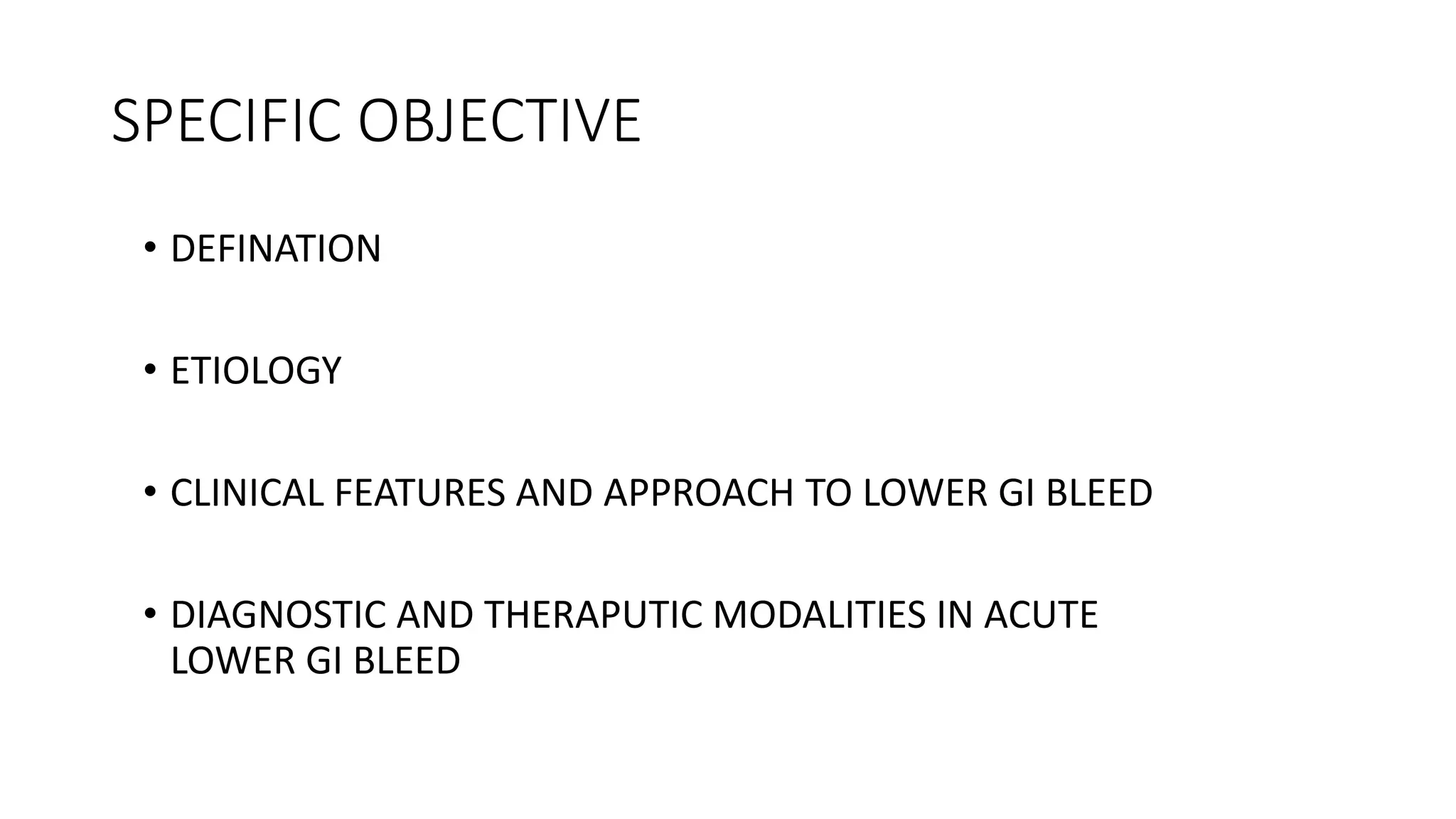Lower gi bleed | PPTX