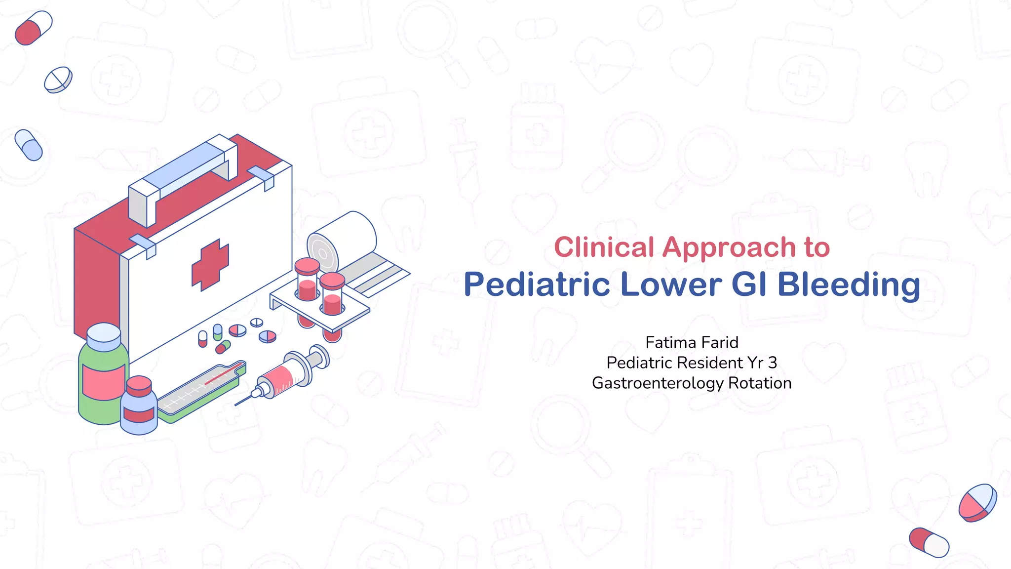Child with Lower GI Bleeding - Case Presentation | PPTX