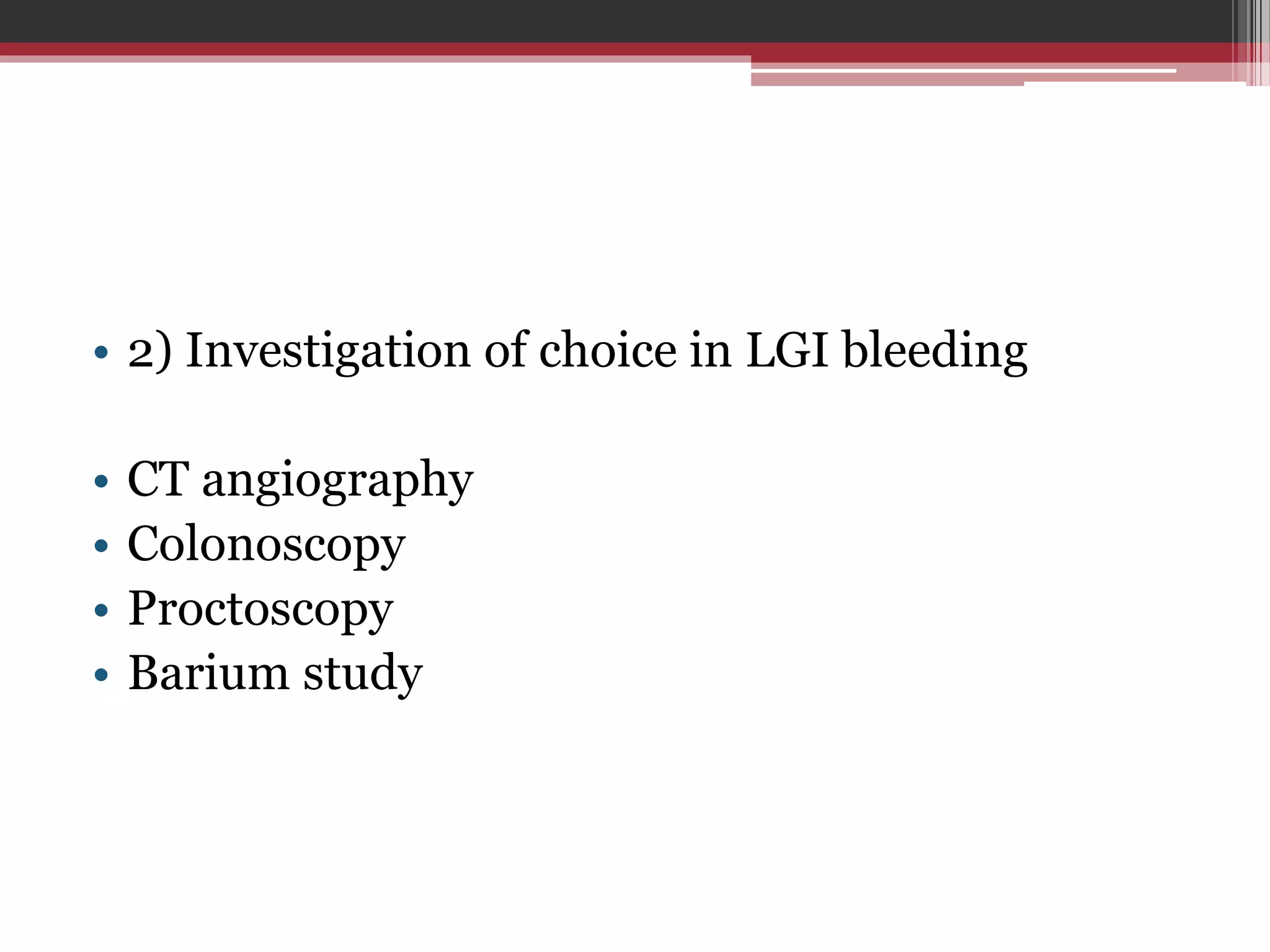 Lower GastroIntestinal Bleeding | PPTX