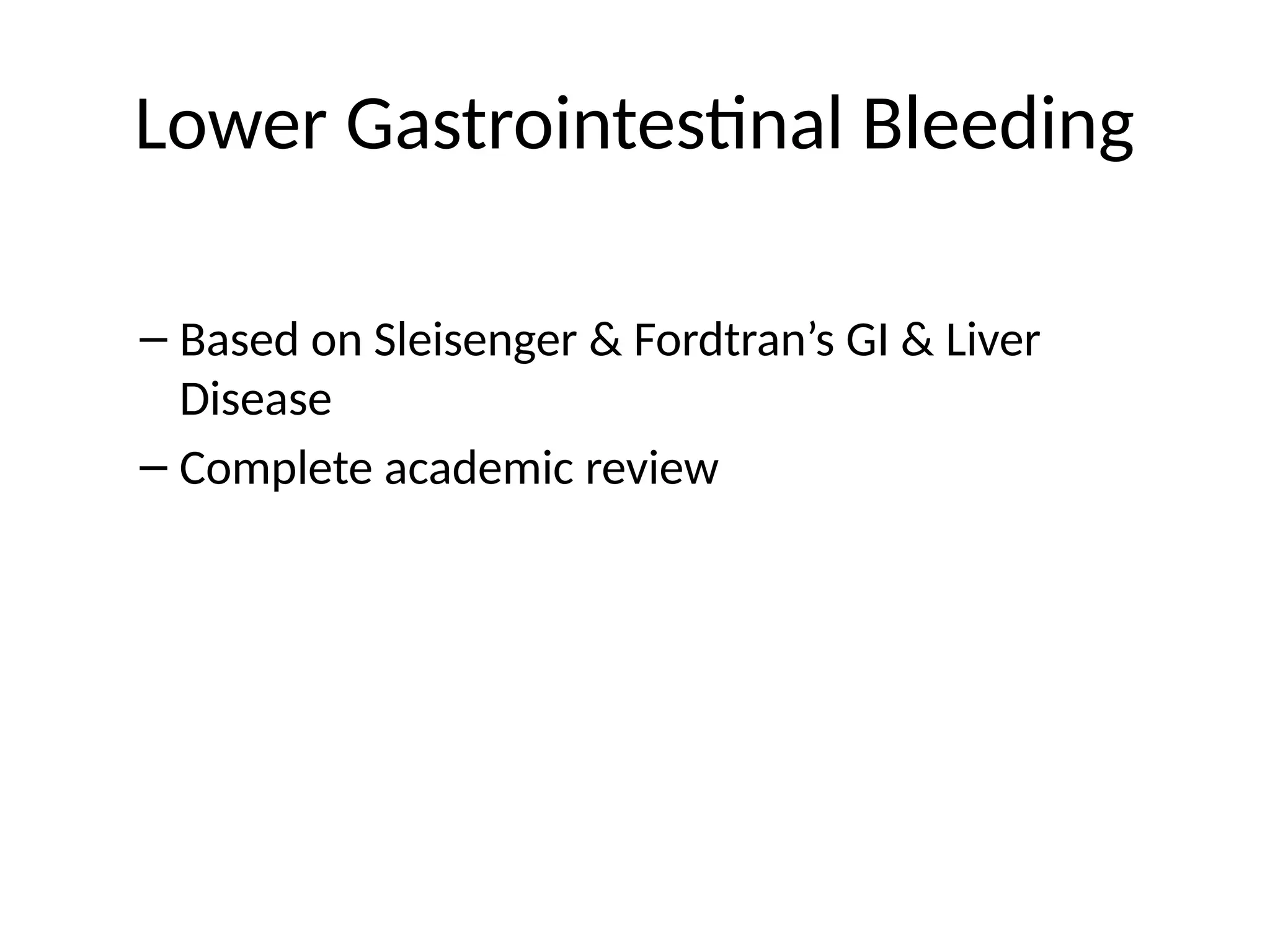 Lower_GI_Bleeding_Complete_Presentation.pptx