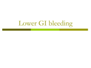 Lower gastrointestinal bleeding in newborn infant | PPT