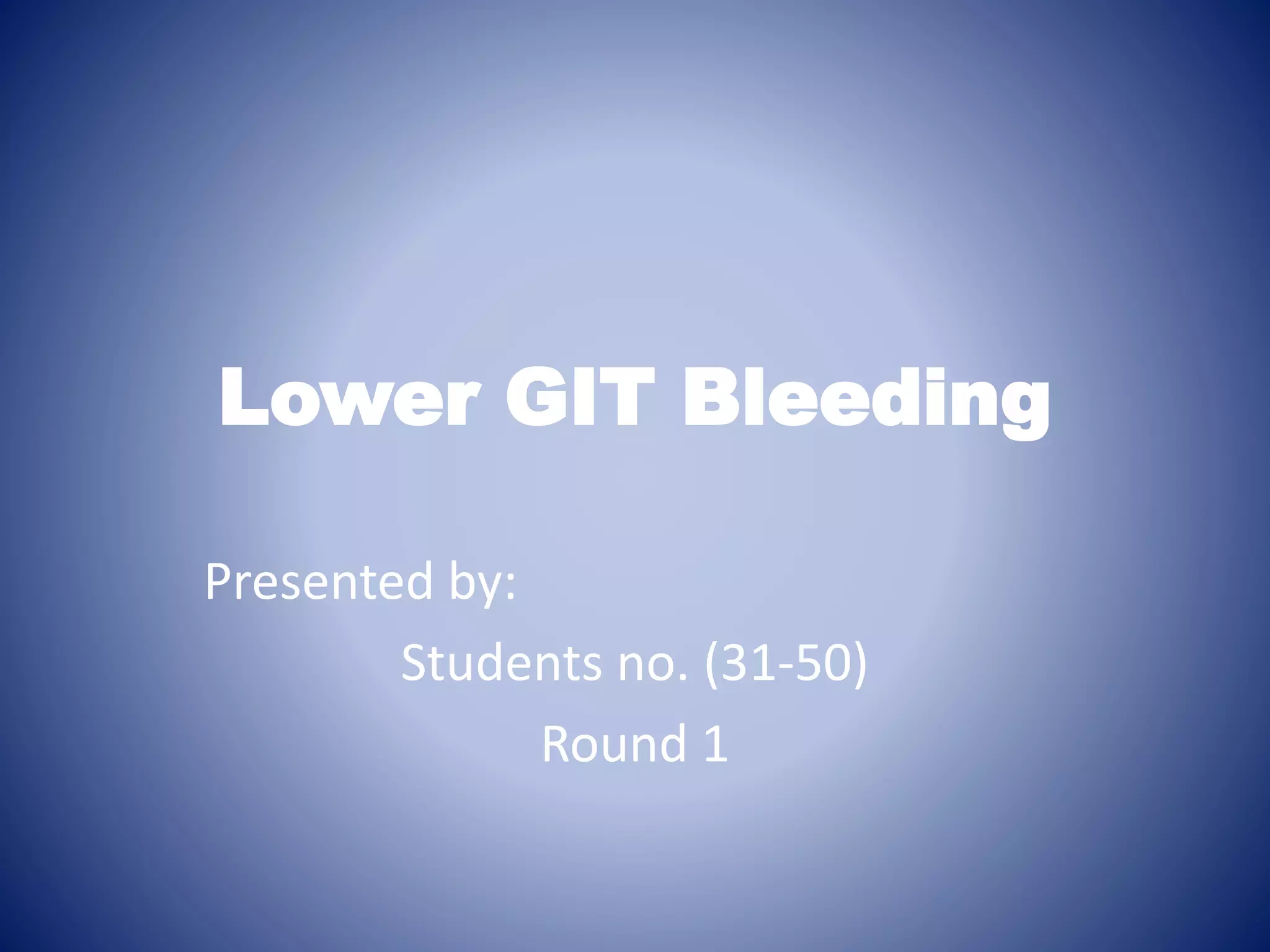 Lower git bleeding | PPTX