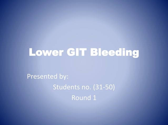 Lower git bleeding | PPTX