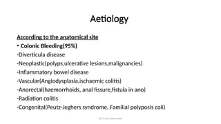 Lower Gastrointestinal Bleeding-Maj(Dr) Kamundu.pptx