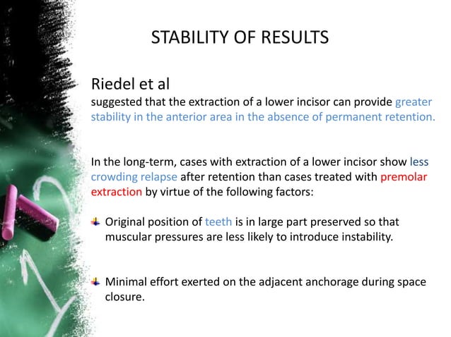 Lower incisor extraction in Orthodontics | PPTX