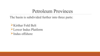Stratigraphy and petroleum prospect of Lower Indus Basin | PPTX