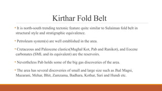 Stratigraphy and petroleum prospect of Lower Indus Basin | PPTX