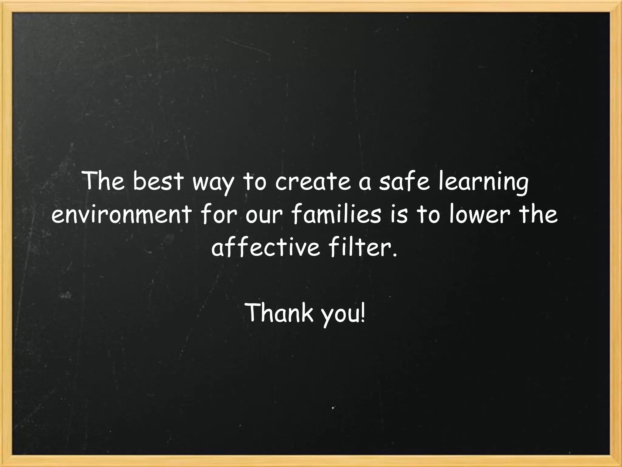 Lowering The Affective Filter | PPT