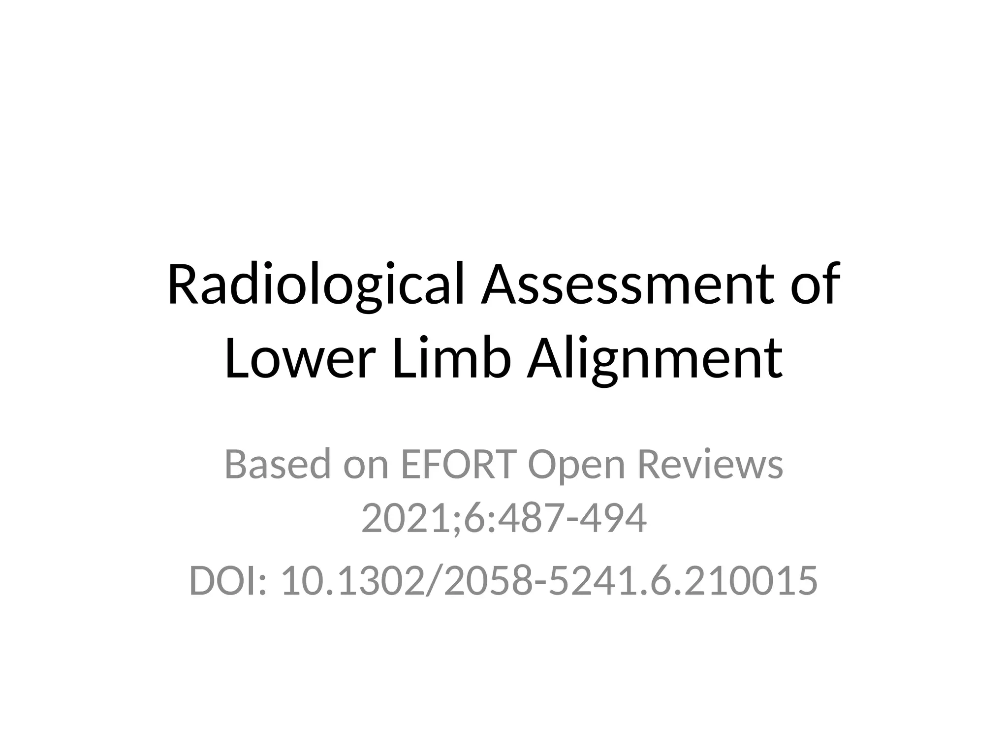 Lower_Limb_Alignment_ Radiological Assessment.pptx