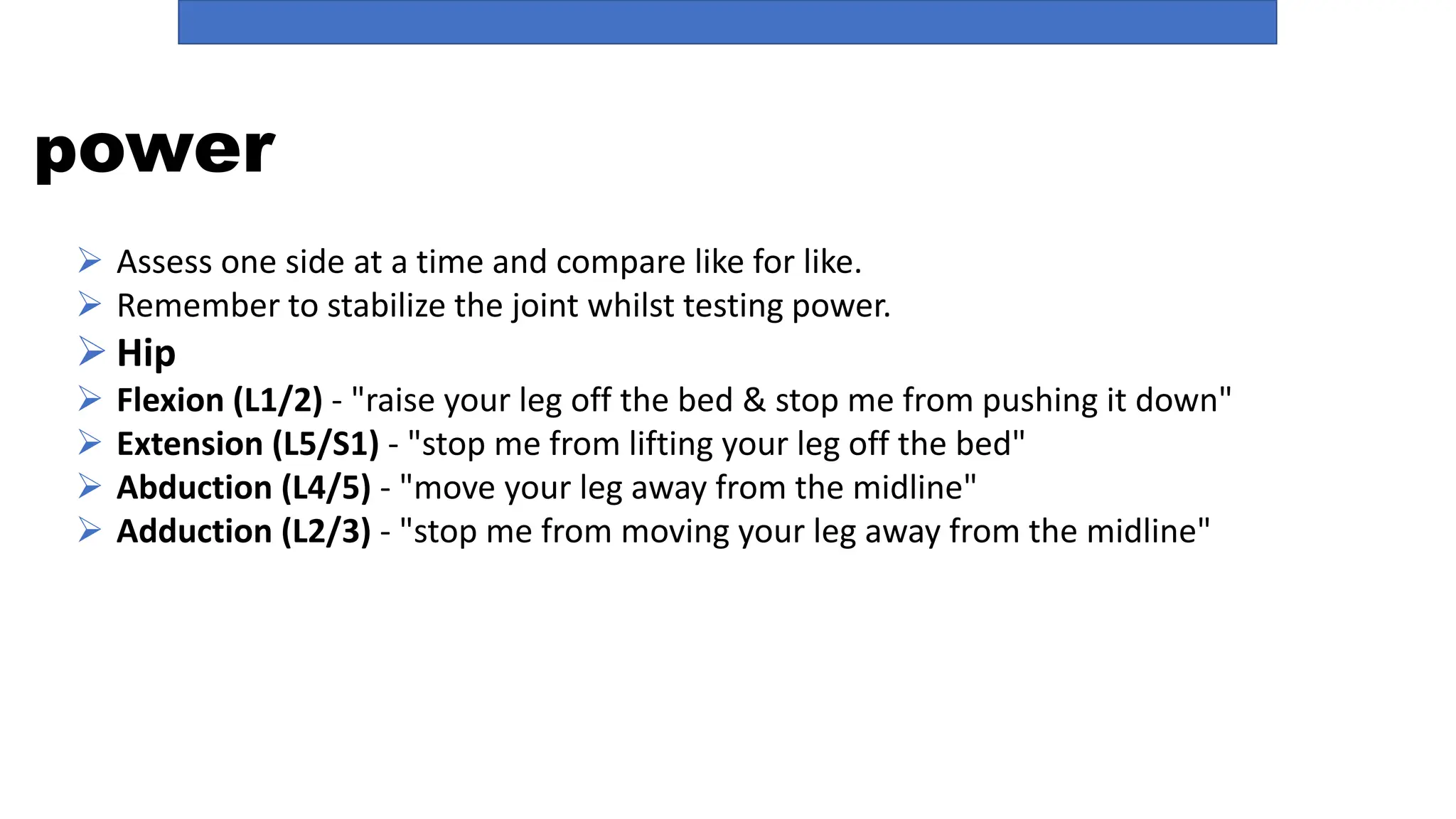 LOWER LIMB EXAMINATION.pptxThe neurologic examination is typically ...