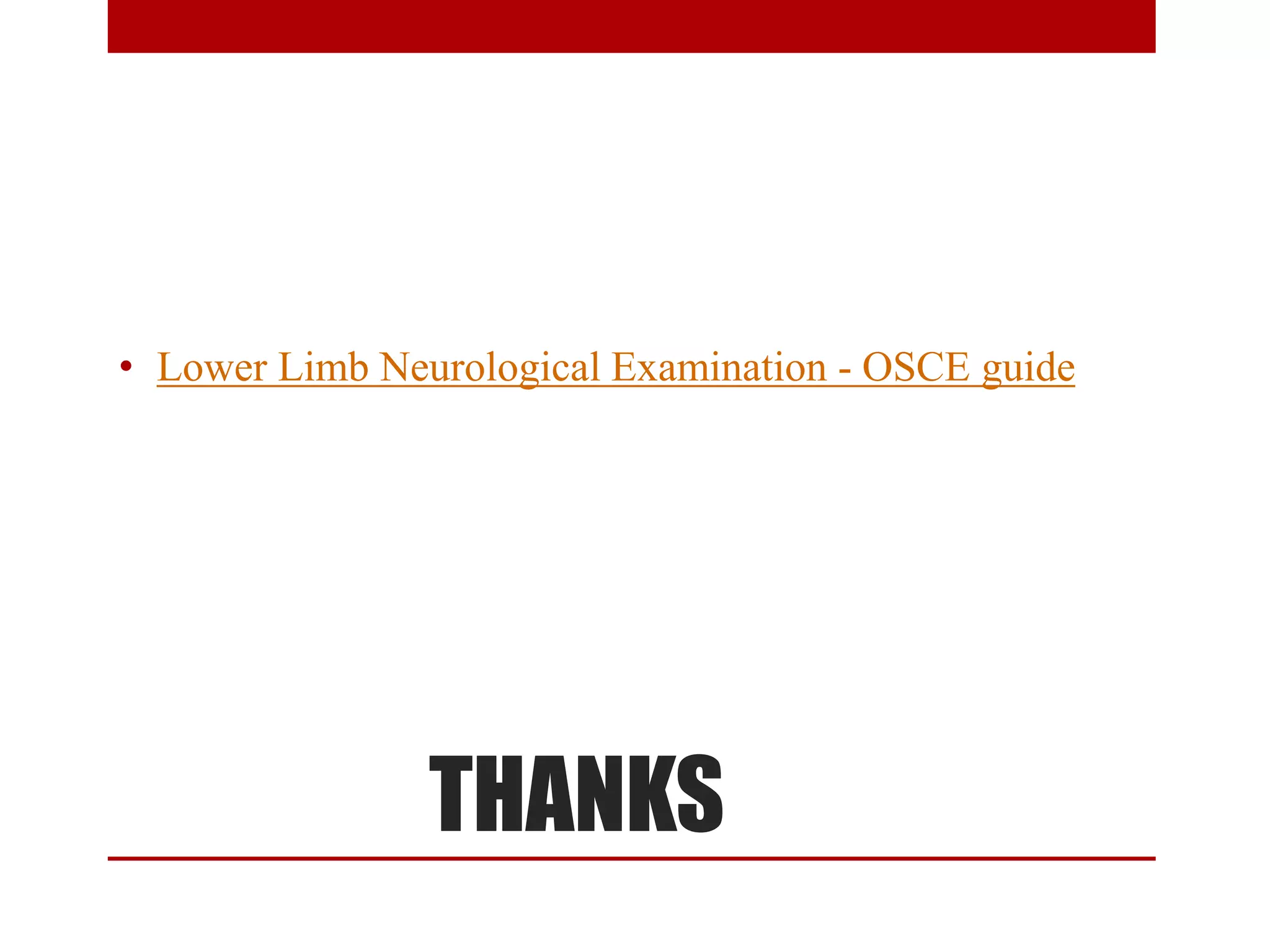 Lower limb neurological examination | PPTX
