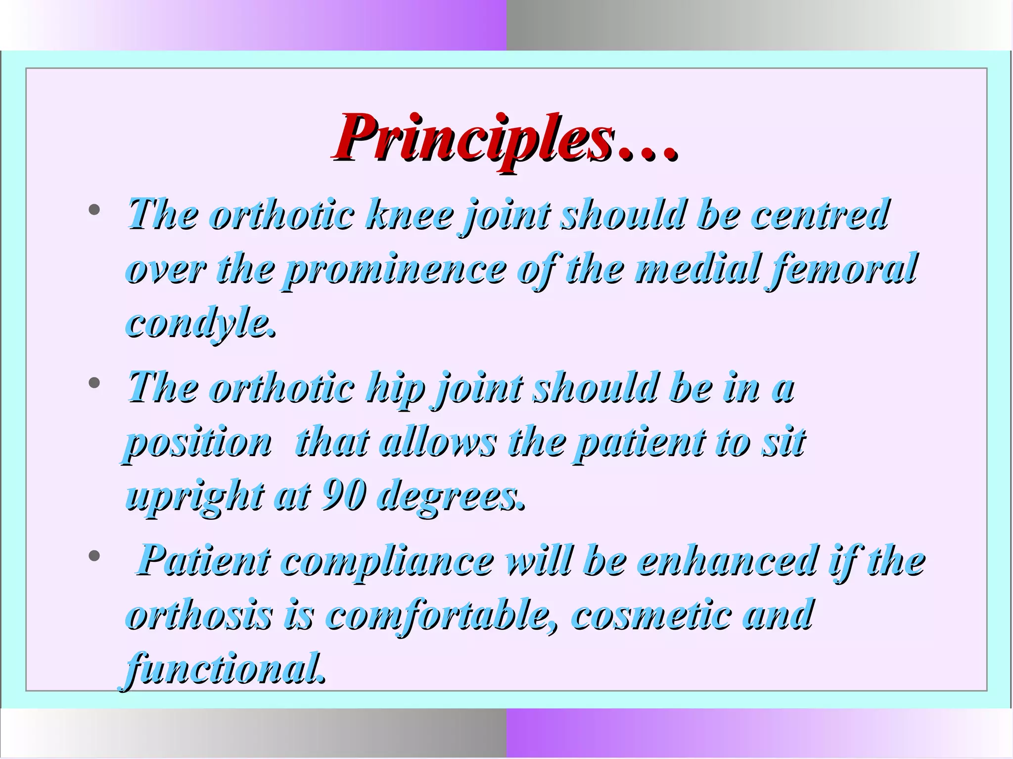 Lower limb orthoses | PPT