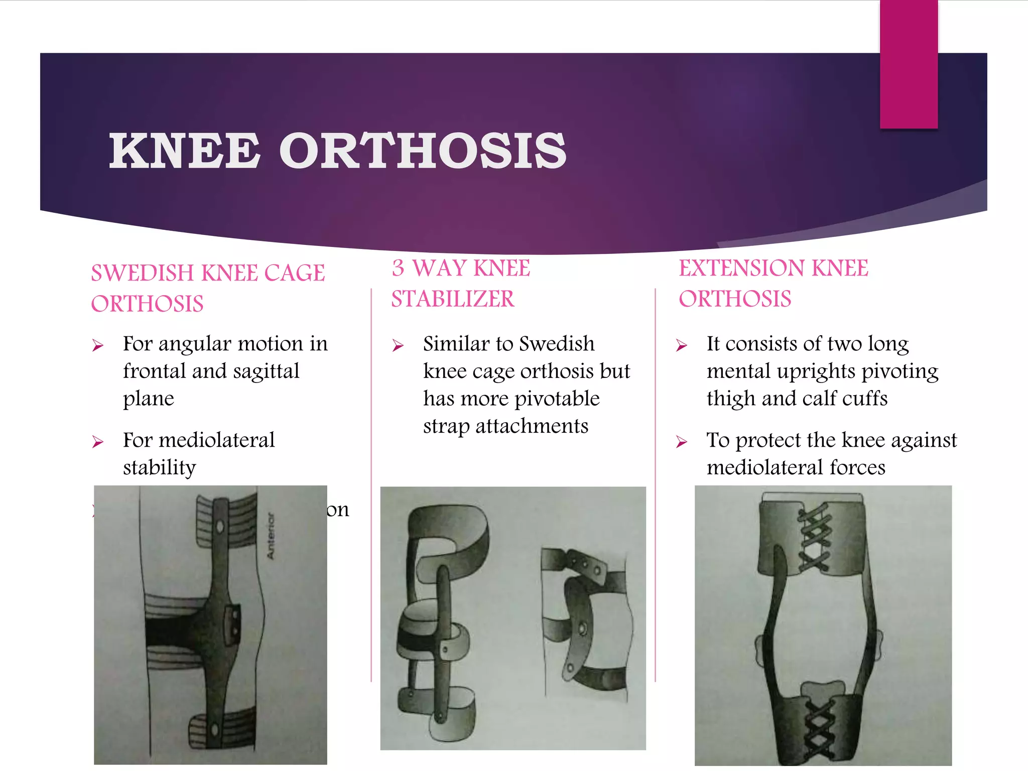 Lower limb orthosis | PPTX