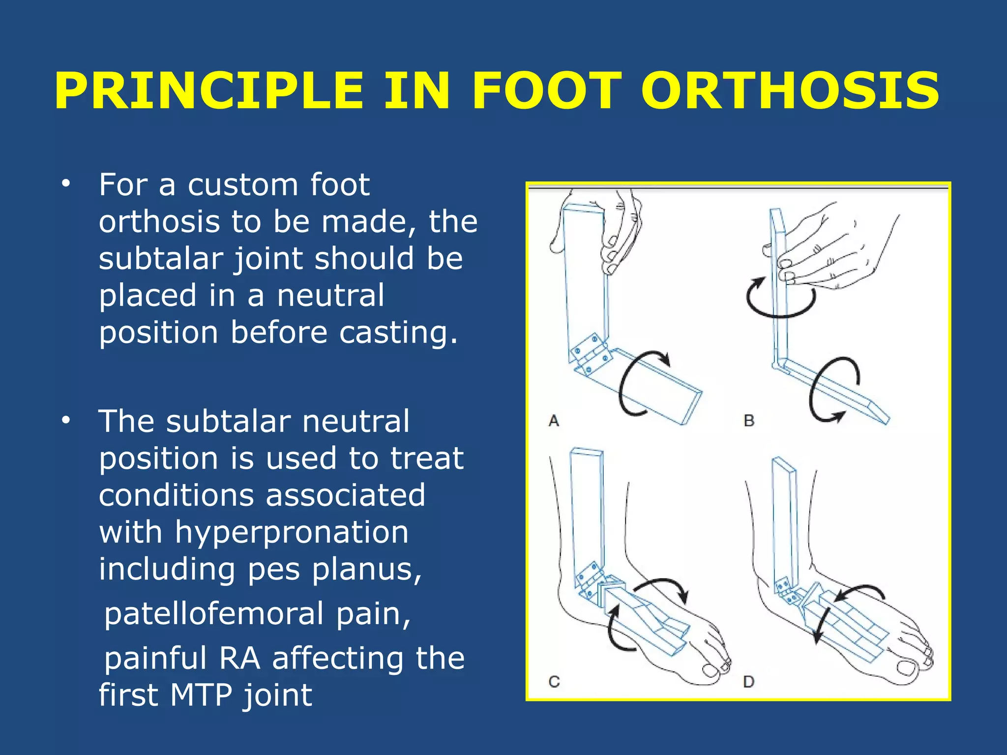 Lower Limb Orthotics - Dr Rajendra Sharma | PPT