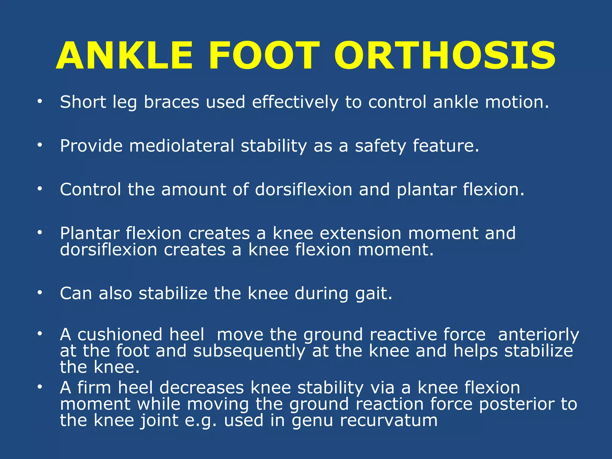 Lower Limb Orthotics - Dr Rajendra Sharma | PPT