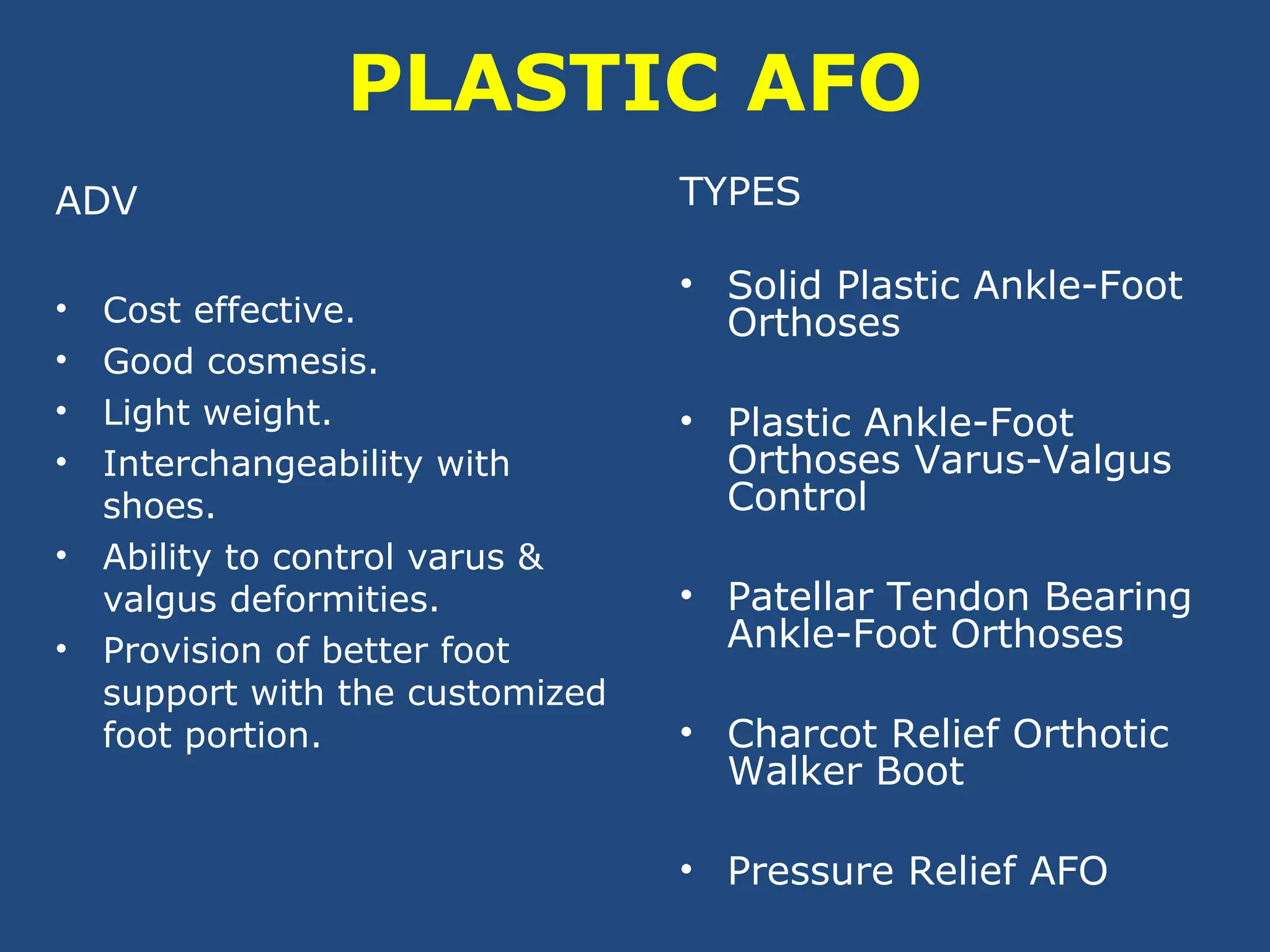 Lower Limb Orthotics - Dr Rajendra Sharma | PPT