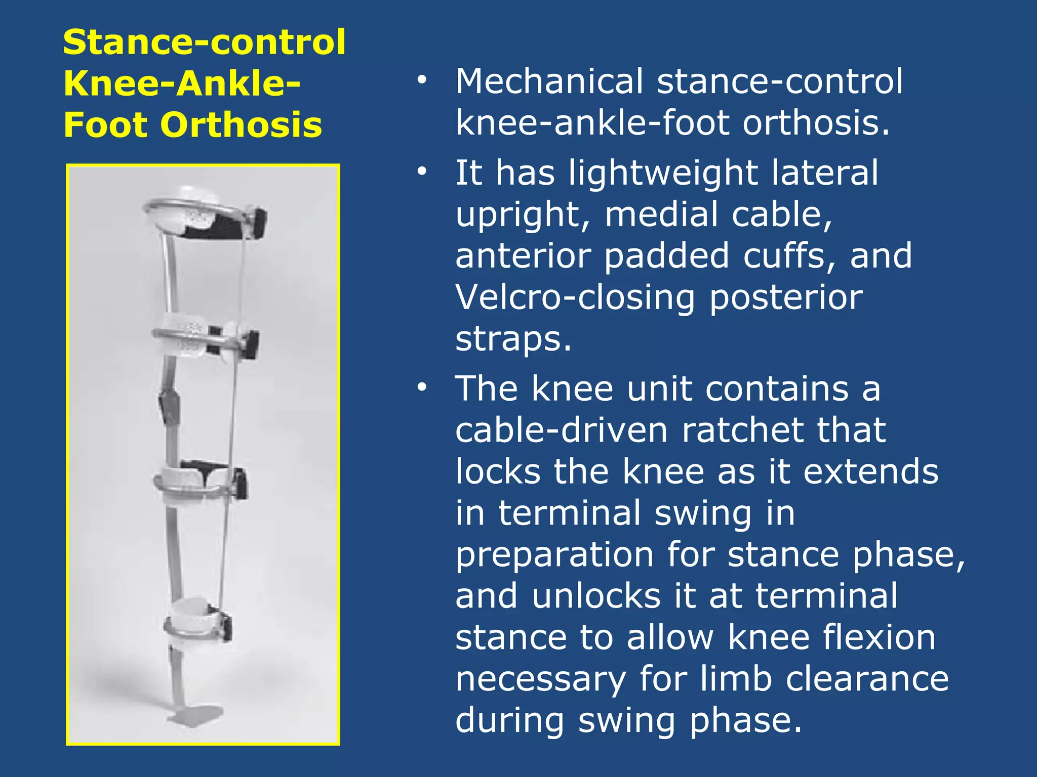 Lower Limb Orthotics - Dr Rajendra Sharma | PPT