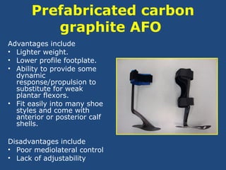 Lower Limb Orthotics - Dr Rajendra Sharma | PPT