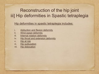 Lower limb reconstruction in tetraplegia | PPTX
