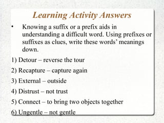 Lower Pri B - Prefix, suffix and root words | PPT