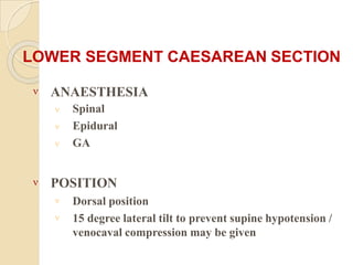 LOWER SEGMENT CAESAREAN SECTION.pptx