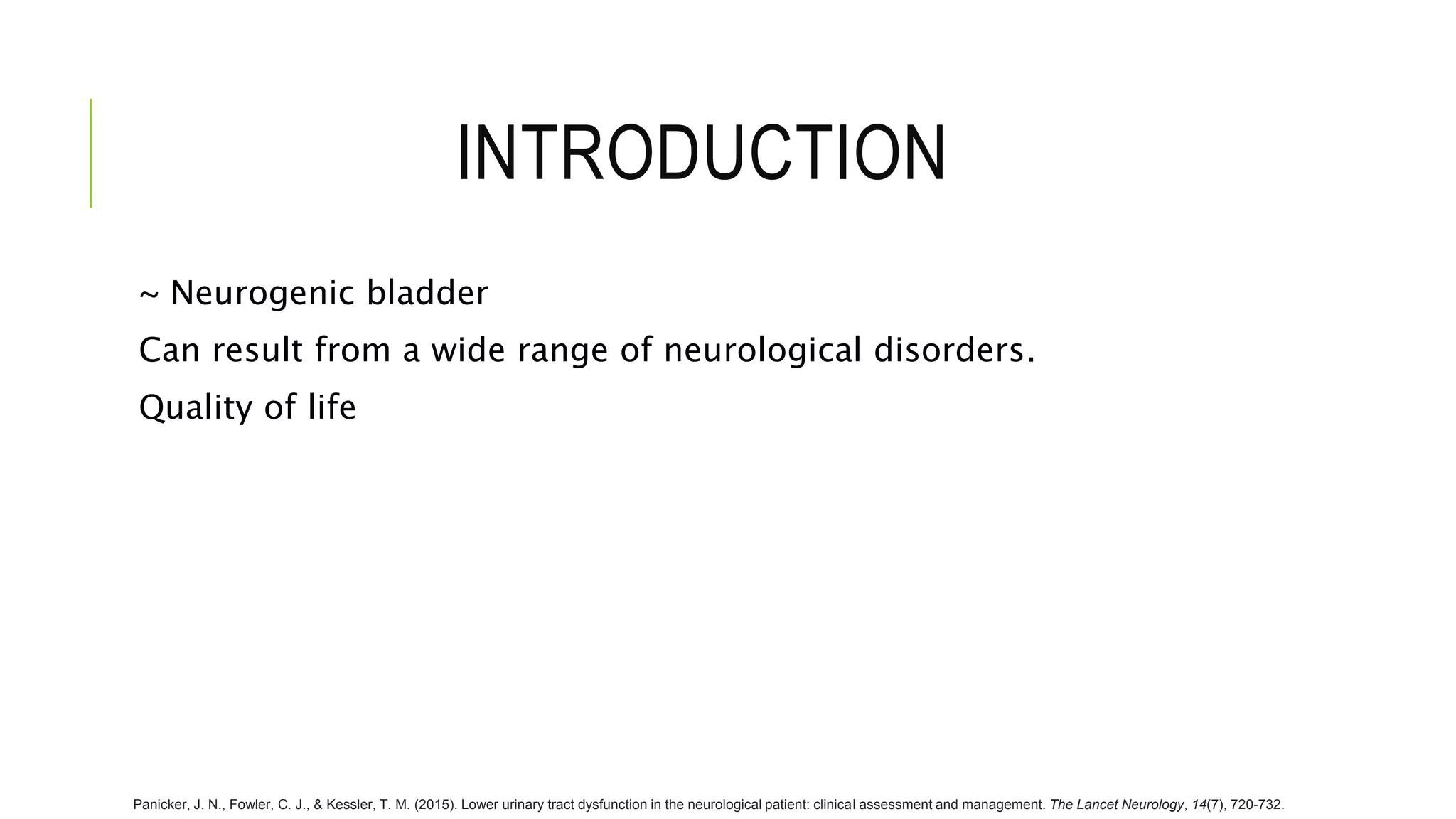 Lower Urinary Tract Dysfunction in The Neurological Patient | PPTX