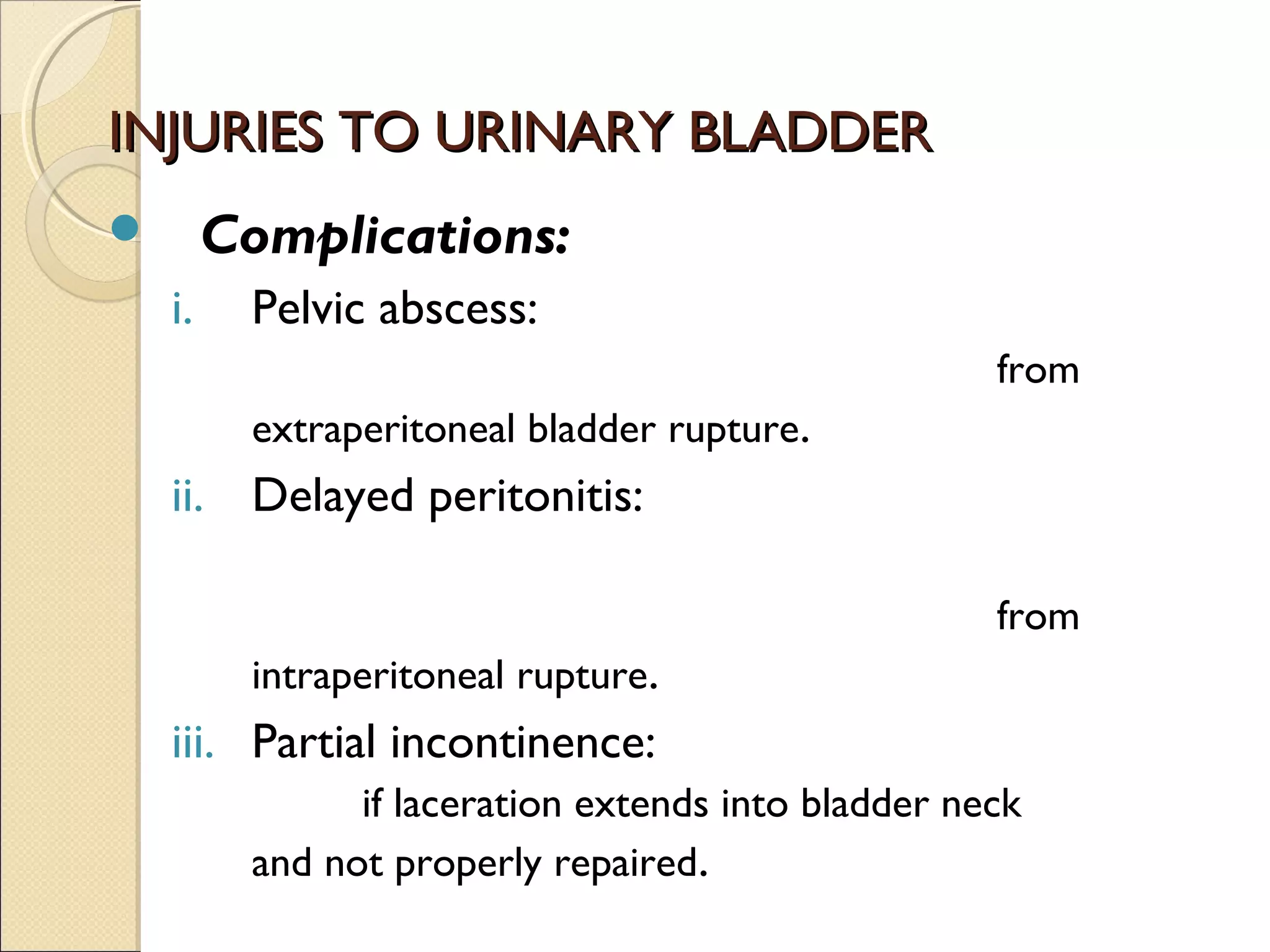 Lower urinary tract injuries | PPT