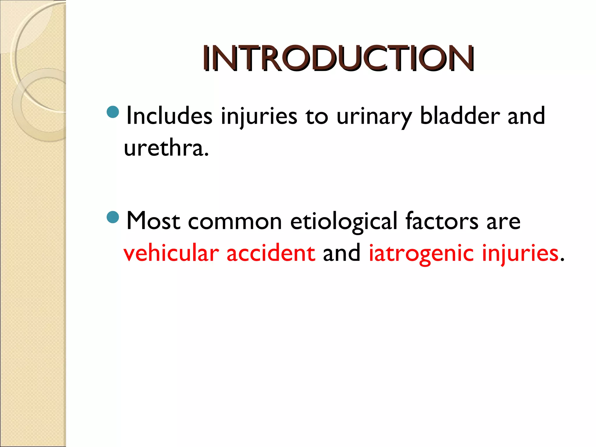 Lower urinary tract injuries | PPT