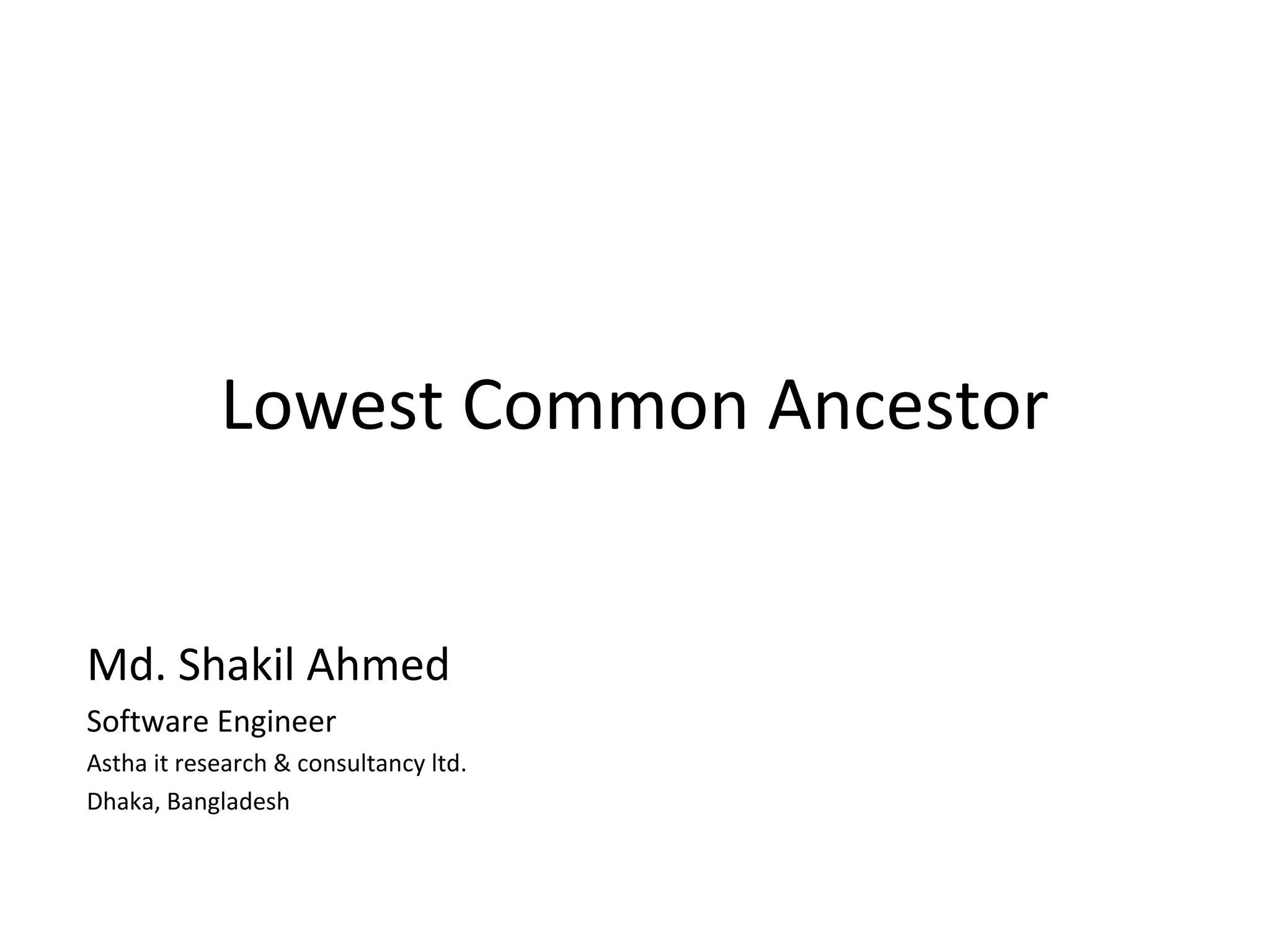 Lowest common ancestor | PPT Lowest common ancestor | PPT