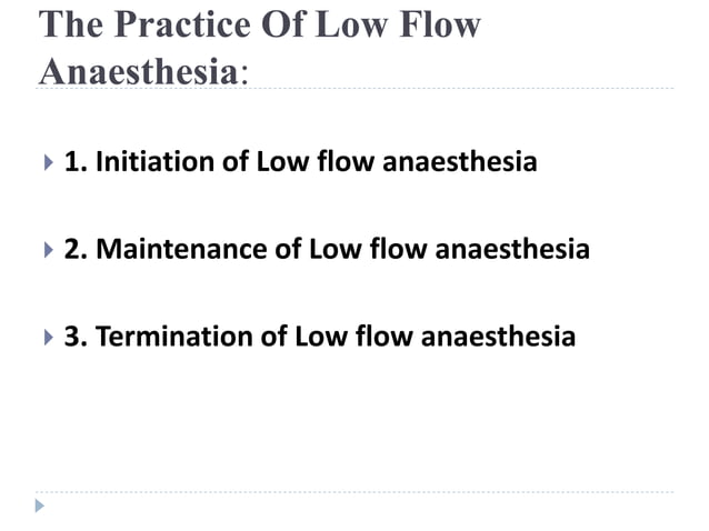 Low flow anaesthesia | PPTX | First Aid | Injuries