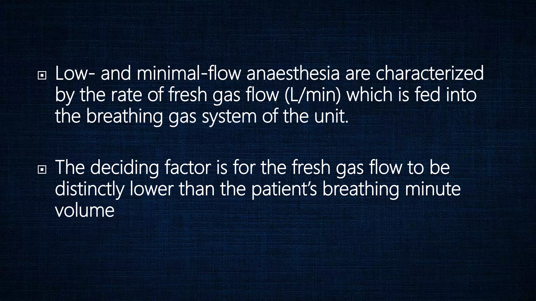 Low flow Anaesthesia & Gas Monitoring | PPTX