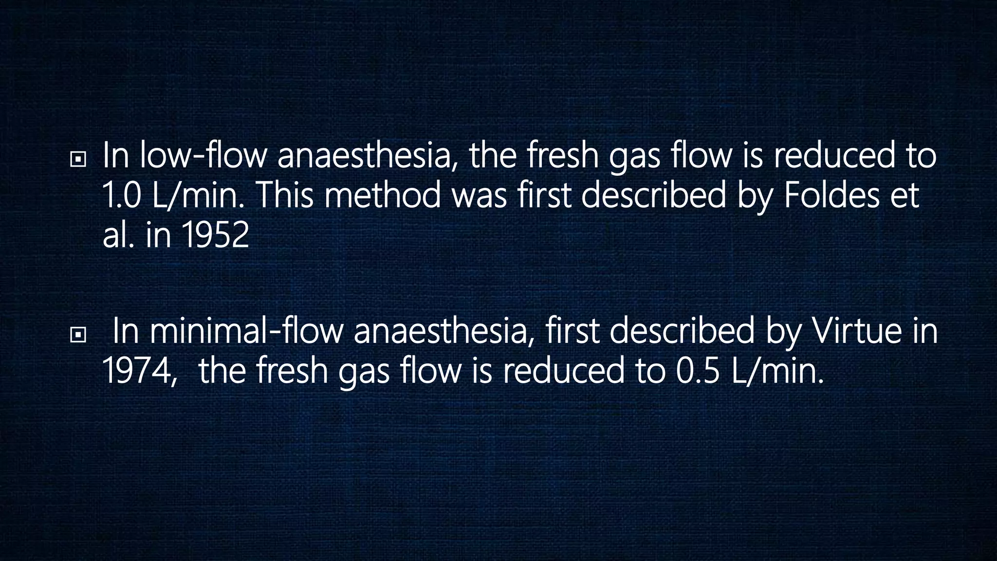 Low flow Anaesthesia & Gas Monitoring | PPTX