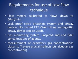 Low flow anesthesia | PPTX