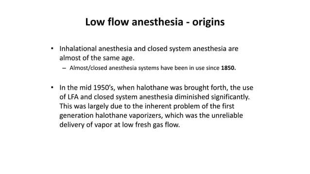 Low flow anesthesia 3 13-2017 (2) | PPT