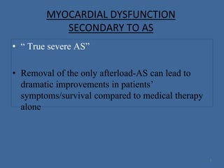 Low flow Low gradient severe aortic stenosis | PPTX
